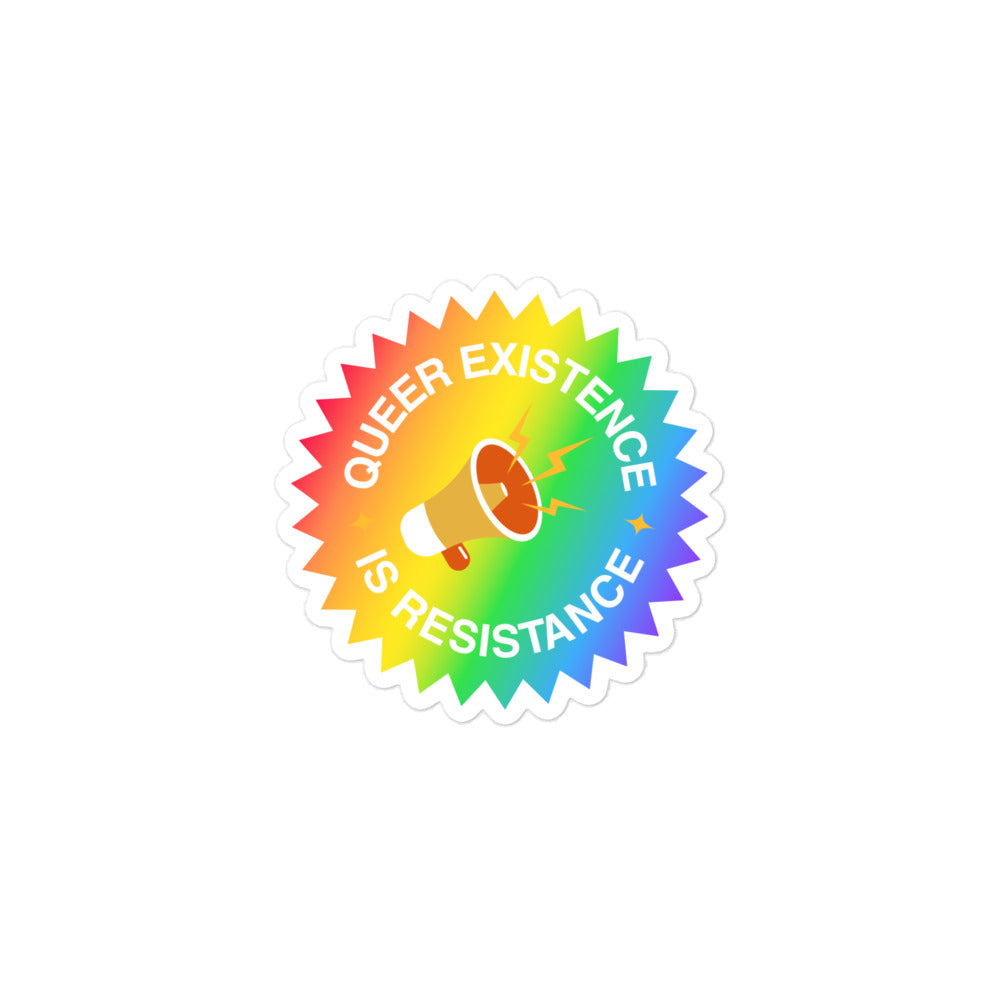 Queer Existence Is Resistance Sticker – Bold LGBTQ+ Activism Vinyl Dec